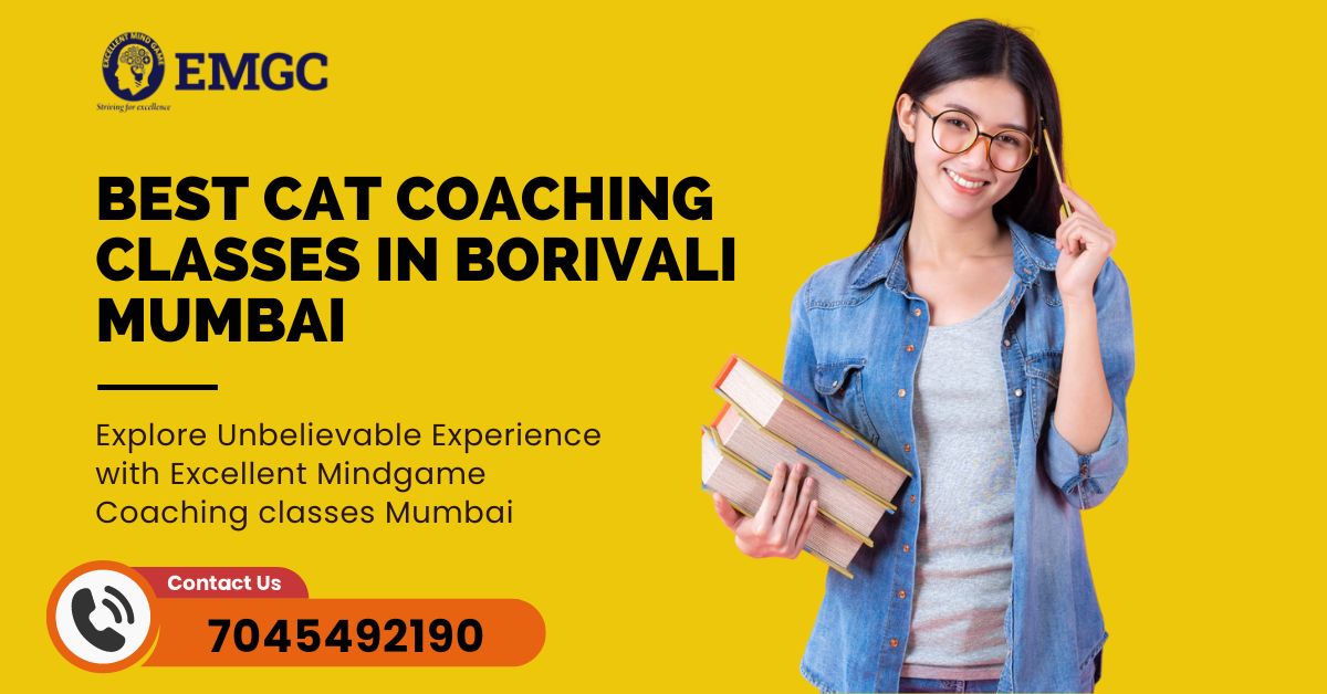 Best CAT Coaching Classes in Borivali Mumbai