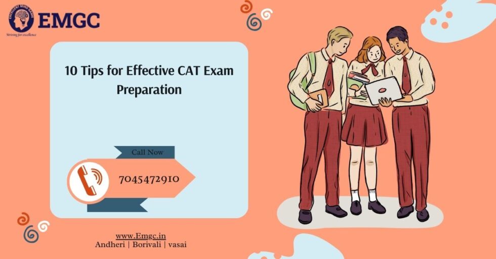 10 Tips for Effective CAT Exam Preparation